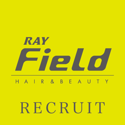 採用サイト| レイフィールド株式会社（美容室・美容院）Hair&Beauty RAY Field